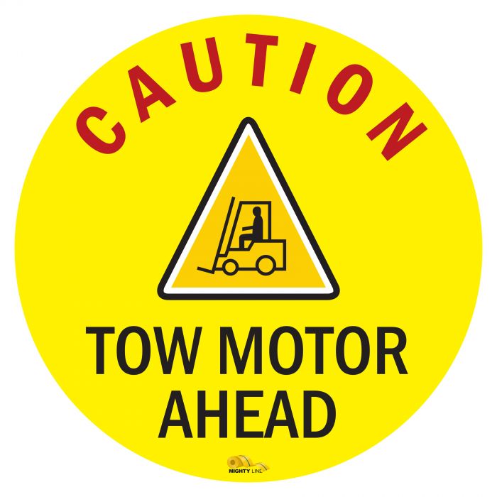 Caution Tow Motor Ahead, Mighty Line Floor Sign, Industrial Strength ...