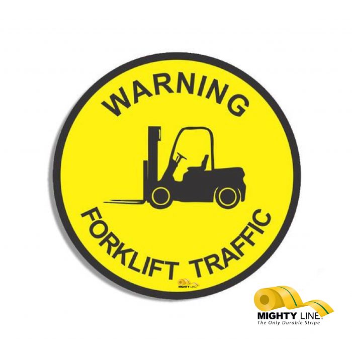 Warning Fork Lift Traffic, Mighty Line Floor Sign, Industrial Strength ...